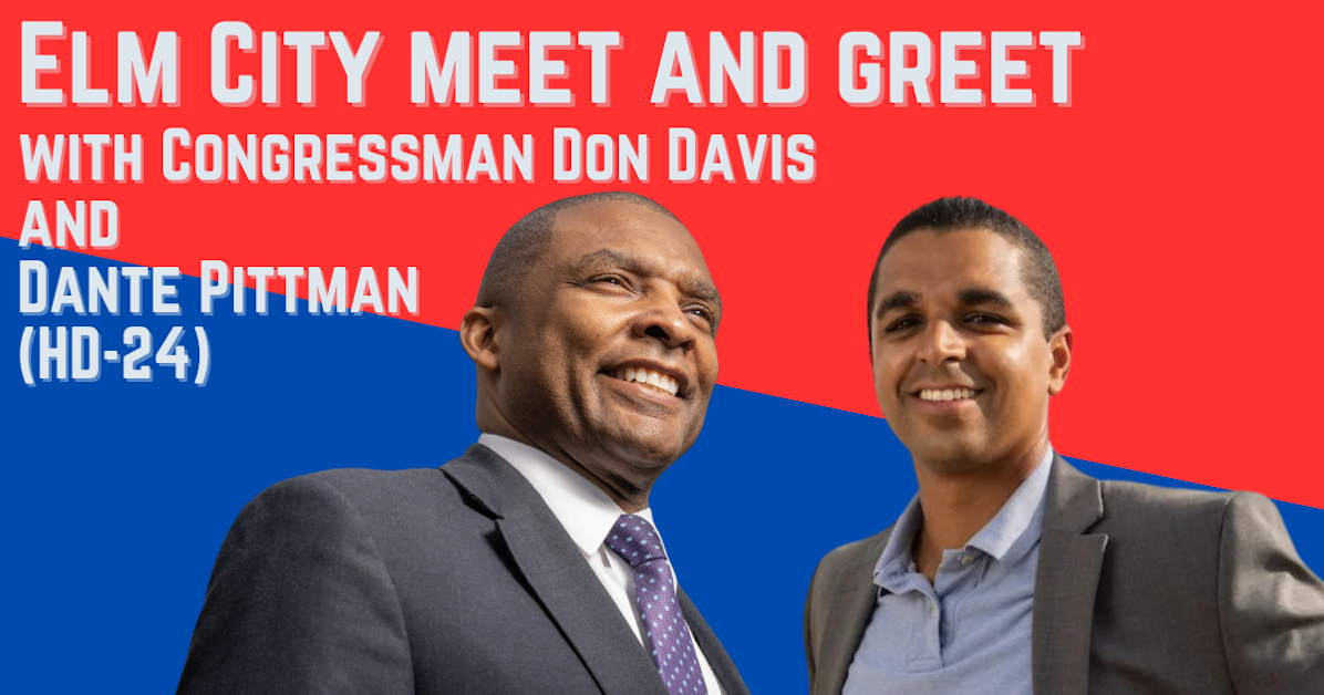 Meet and Greet with Dante Pittman (HD-24) in Elm City · Mobilize